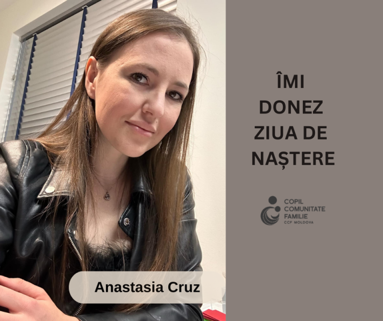 Anastasia Cruz: Îmi donez ziua de naștere, pentru ca fiecare copil să ...